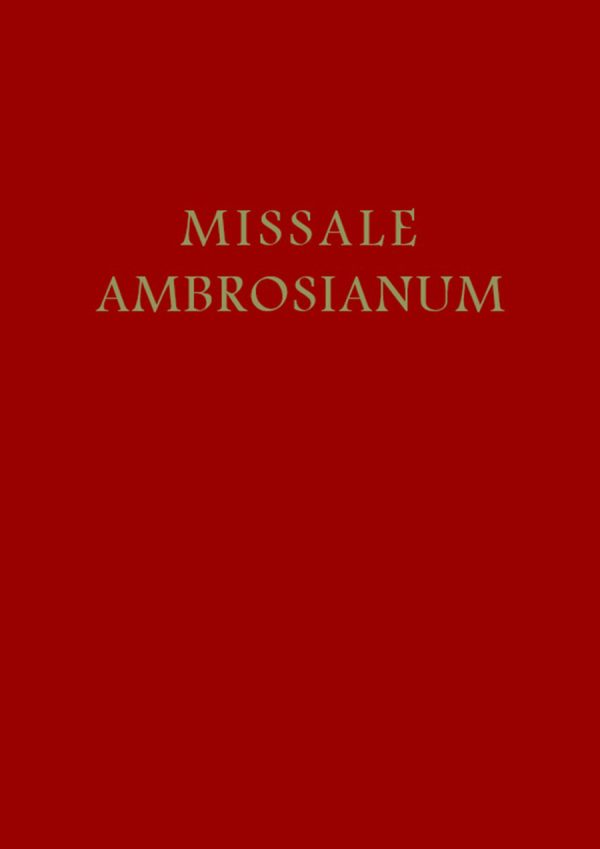 Missale Ambrosianum - ITL Libri